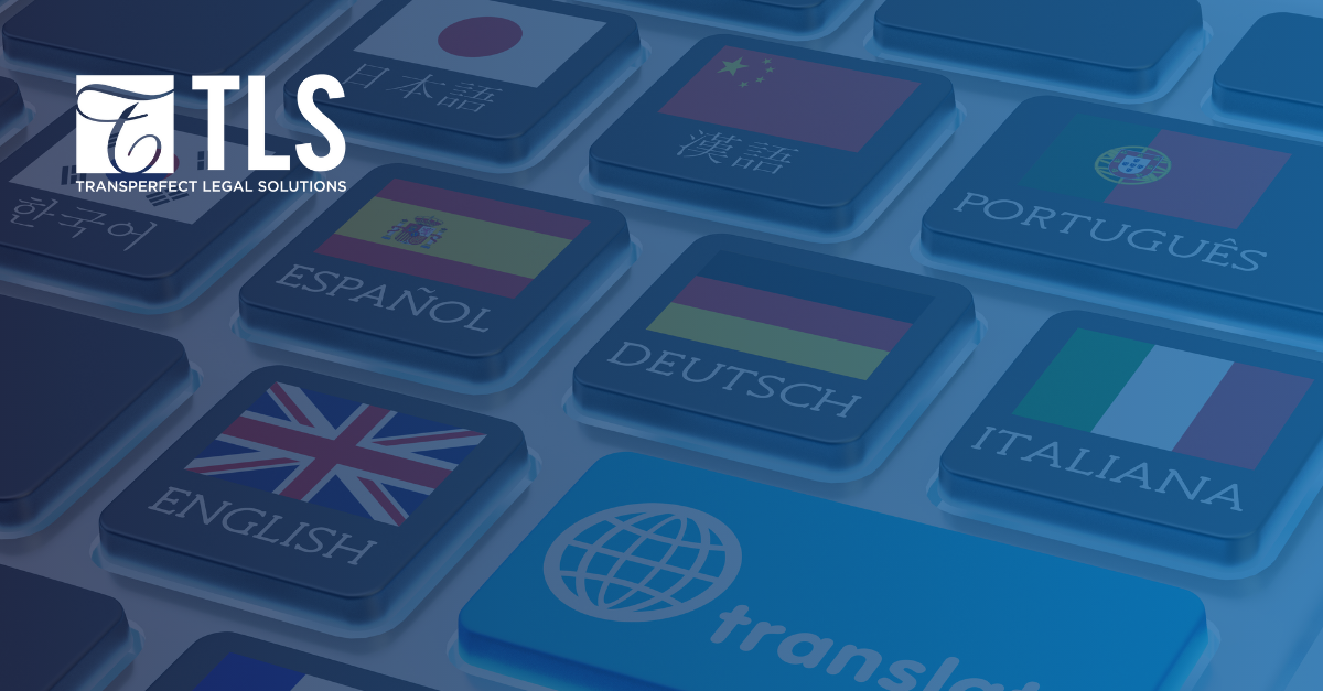 4 Ways E-Discovery Translation Can Miss the Mark | TransPerfect Legal